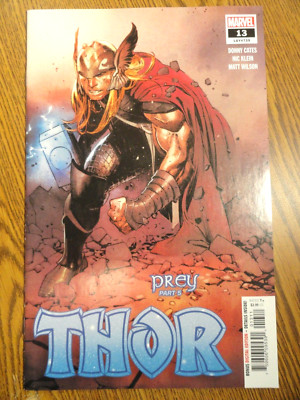 Thor #13 Prey Part 5 NM Don Blake Cates Klein Legacy #739 1st Print 2 ...
