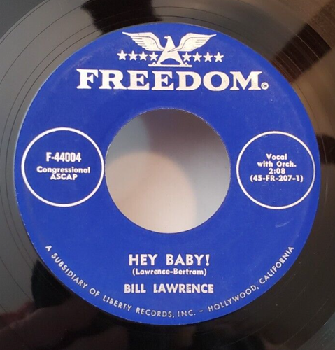 Bill Lawrence HEY BABY! / CARIBBEAN (ROCKABILLY 45) #44004 PLAYS VG++ ...