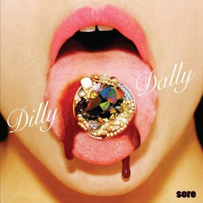 Dilly Dally Sore (Vinyl) | eBay