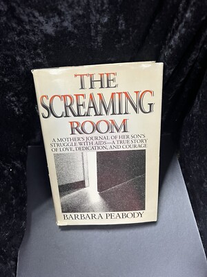 The Screaming Room A Mother’s Journal of Her Son’s Struggle (Hardcover ...