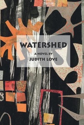 Watershed by Judith Love (English) Paperback Book 9781772441116| eBay