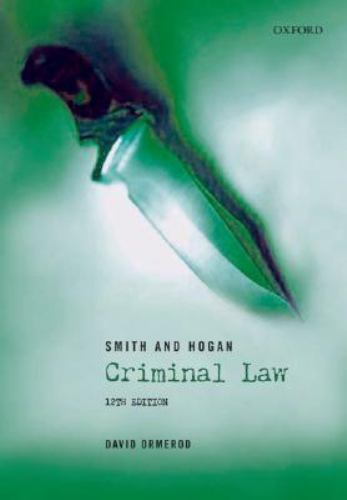 Smith and Hogan Criminal Law by David Ormerod (2008, Trade Paperback ...
