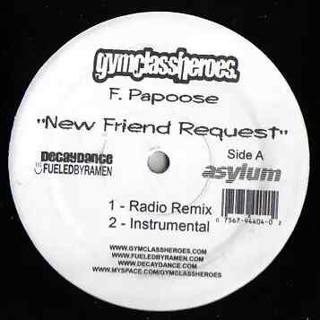 Gym Class Heroes F. Papoose New Friend Request Decaydance Vinyl LP ...