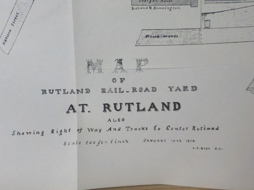 Map Rutland Railroad Yard at Rutland ROW & Tracks to center 1878 ...
