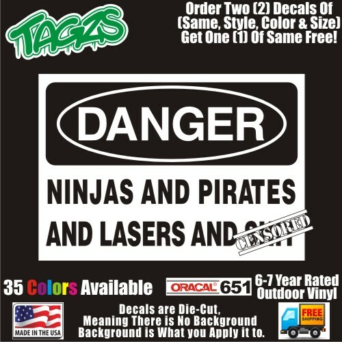 Ninjas And Pirates Funny DieCut Vinyl Window Decal Sticker Car Truck ...