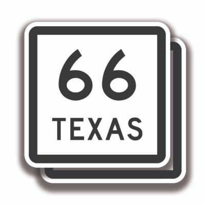 TEXAS STATE HIGHWAY 66 DECALS 2 Stickers Road Sign Marker Bogo Car ...