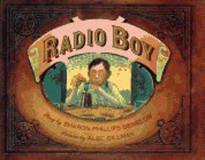 Radio Boy Hardcover Sharon Phillips Denslow | eBay