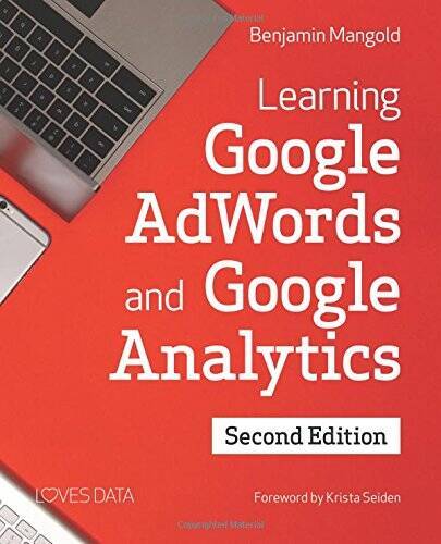 Learning Google AdWords and Google Analytics - Paperback - GOOD 9780994390448| eBay