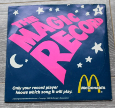 THE MAGIC RECORD "MCDONALDS) 7" 33 record ( Mark 56) gEORGE GARABEDIAN ...