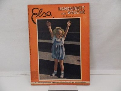 Elsa : Handarbeit und Wäsche : Mit Wiener Strickmode (4. Heft, 3 ...