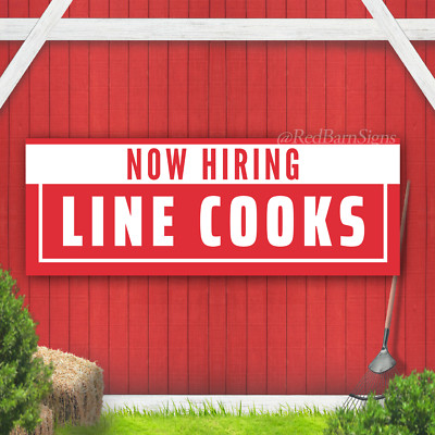 Now Hiring Line Cooks Indoor Outdoor Vinyl Banner Design | eBay