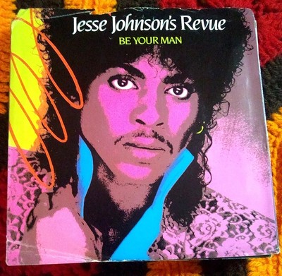Jesse Johnson's Revue, Be Your Man ~ 1985 A&M 45 +PS | eBay