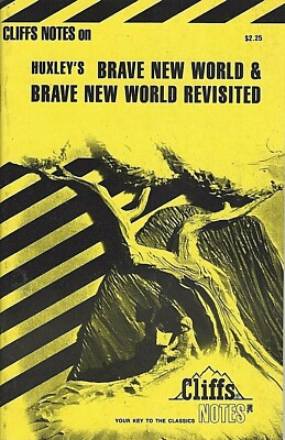 Cliffsnotes BRAVE NEW WORLD + Revisited Aldous Huxley Cliffs notes ...