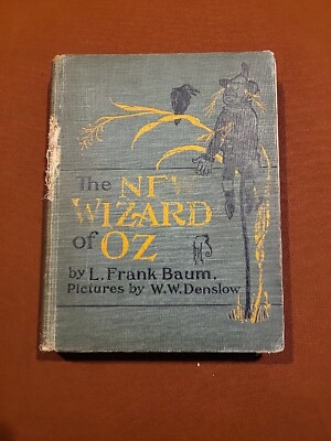 The New Wizard Of Oz 2nd Edition 1st Printing 1903 VERY RARE | eBay
