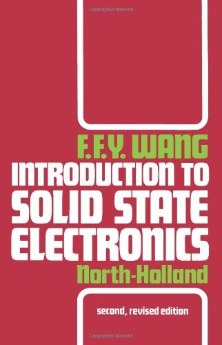 Introduction to Solid State Electronics, Franklin F.Y. Wang | eBay