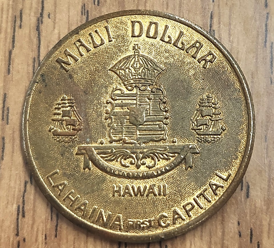 Maui Dollar Gold Toned Metal Token Coin Lahaina Valley Isle Hawaii | eBay