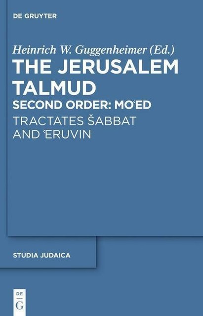 The Jerusalem Talmud. Second Order von Heinrich W. Guggenheimer (2012 ...