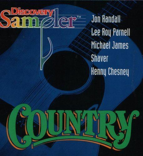 Discovery Sampler Country [Audio CD] Jon Randall; Lee Roy Parnell ...
