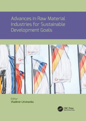 Advances In Raw Material Industries For Sustainable Development Goals ...