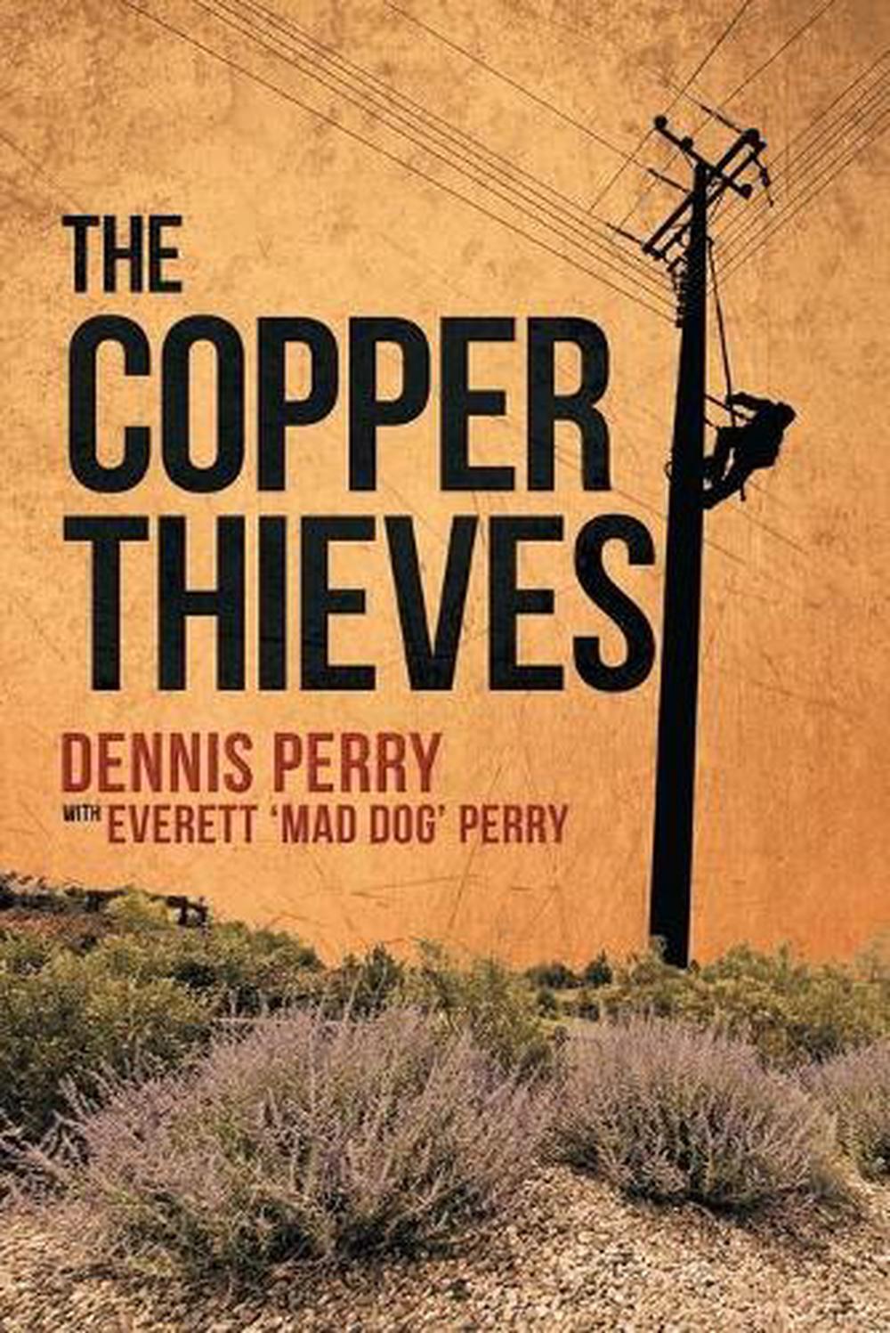 The Copper Thieves by Dennis Perry (English) Paperback Book ...