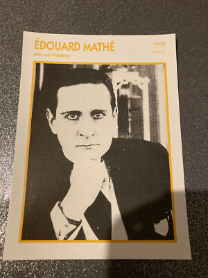 CARTE FICHE ATLAS ACTEUR : EDOUARD MATHE dans les vampires | eBay