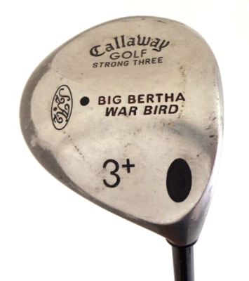 CALLAWAY BIG BERTHA WAR BIRD 3+ STRONG THREE GOLF CLUB RH RCH 96 FIRM ...
