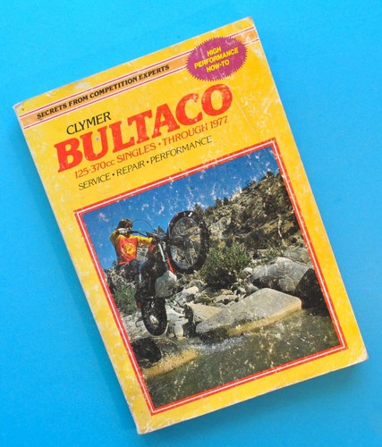 1969-77 Bultaco Motorcycle Service Manual Book 125 to 370cc Pursang ...
