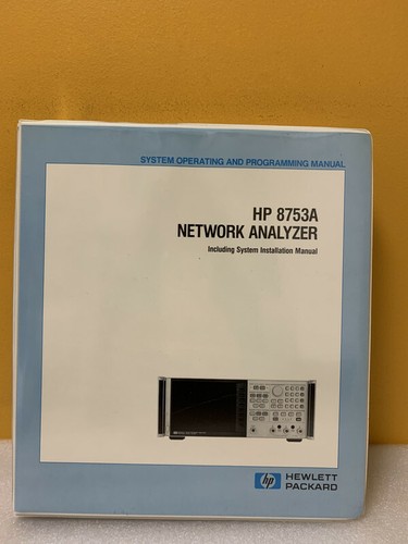 HP 08753-90001 8753A Network Analyzer System Operating and Programming ...