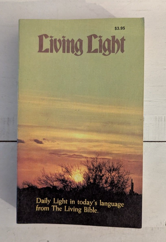 Living Light: Daily Light in Todays Language From The Living Bible ...