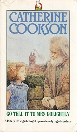 Go Tell It to Mrs. Golightly (Corgi..., Cookson, Cather | eBay