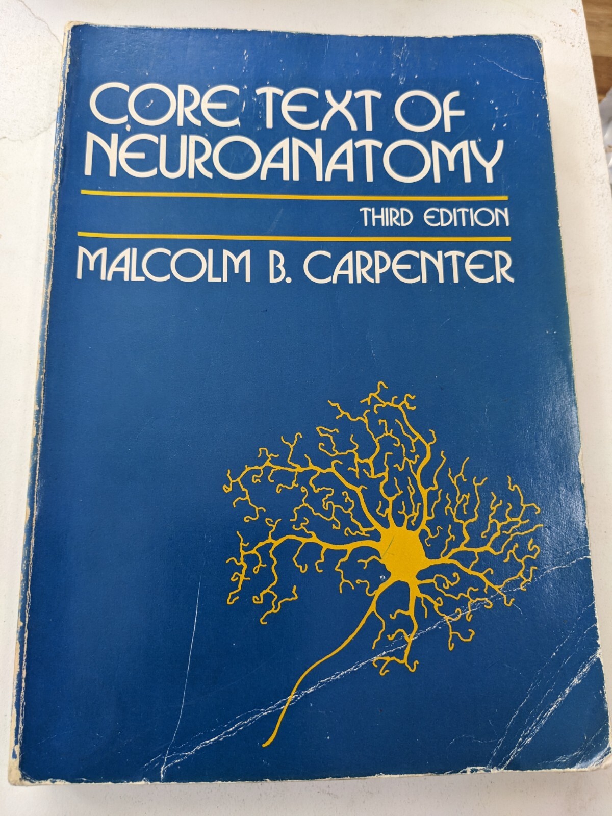 Core Text of Neuroanatomy by Malcolm Carpenter 1985 Paperback Revised ...