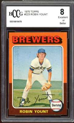 1975 Topps #223 Robin Yount Rookie Card BGS BCCG 8 Excellent+ | eBay