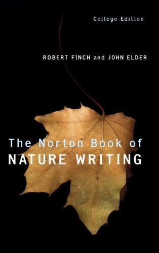 Norton Book of Nature Writing by Robert Finch (2002, Trade Paperback ...