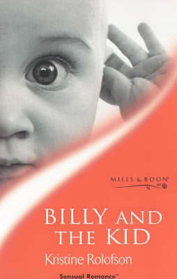 Billy and the Kid by Kristine Rolofson (Paperback, 2000) for sale ...