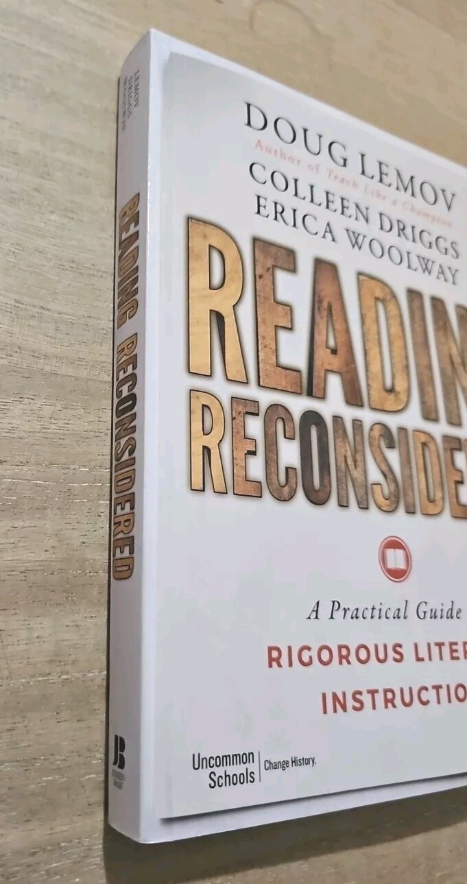 Reading Reconsidered: A Practical Guide to Rigorous Literacy ...
