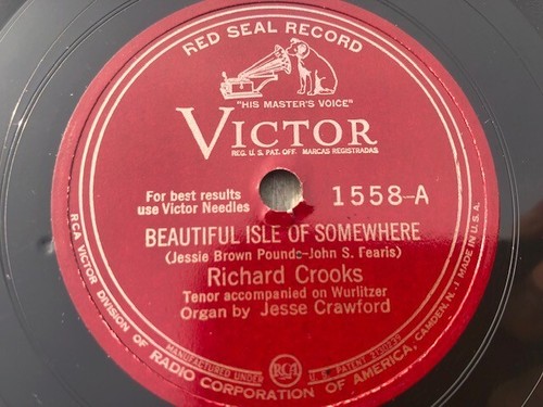 Richard Crooks 78rpm Single 10-inch Victor Records #1558 Beautiful Isle ...