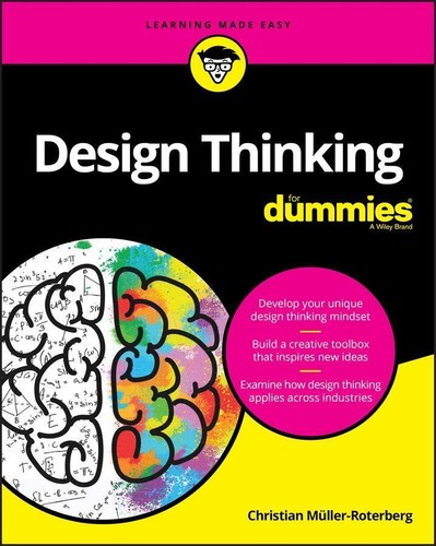 Design Thinking For Dummies | Christian Muller-Roterberg | Taschenbuch ...