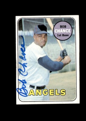 Bob Chance 1969 Topps Angels authentic autographed card | eBay