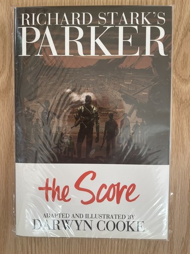 Richard Stark's Parker: The Score by Richard Stark, Darwyn Cooke ...