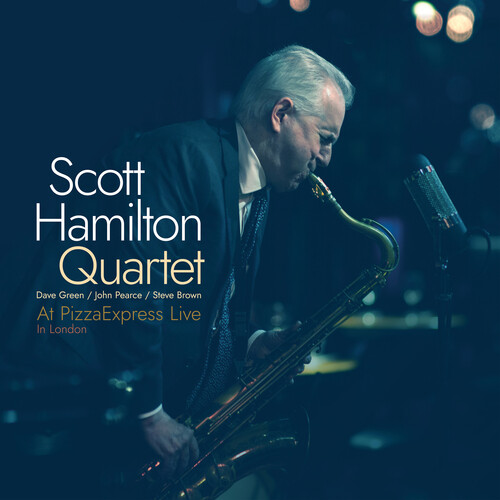 Scott Hamilton : Scott Hamilton at PizzaExpress Live VINYL 12" Album 2 ...
