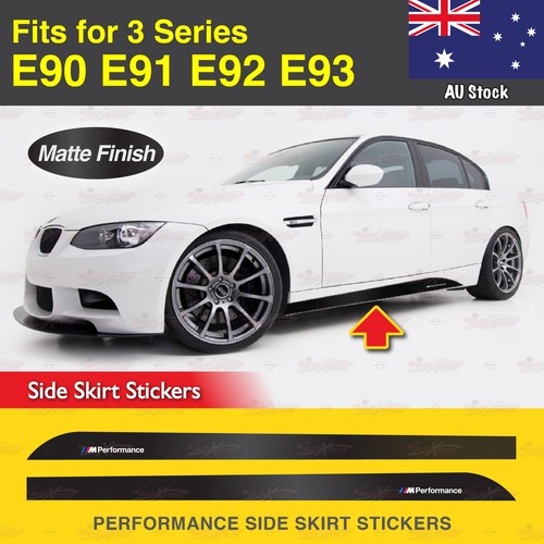 Performance Side Skirt Stickers MATTE Vinyl Decals for BMW E90 E91 E92 ...