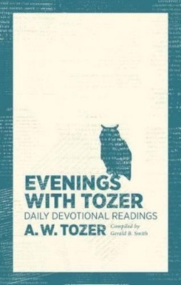 A. W. Tozer Evenings With Tozer (Poche) | eBay