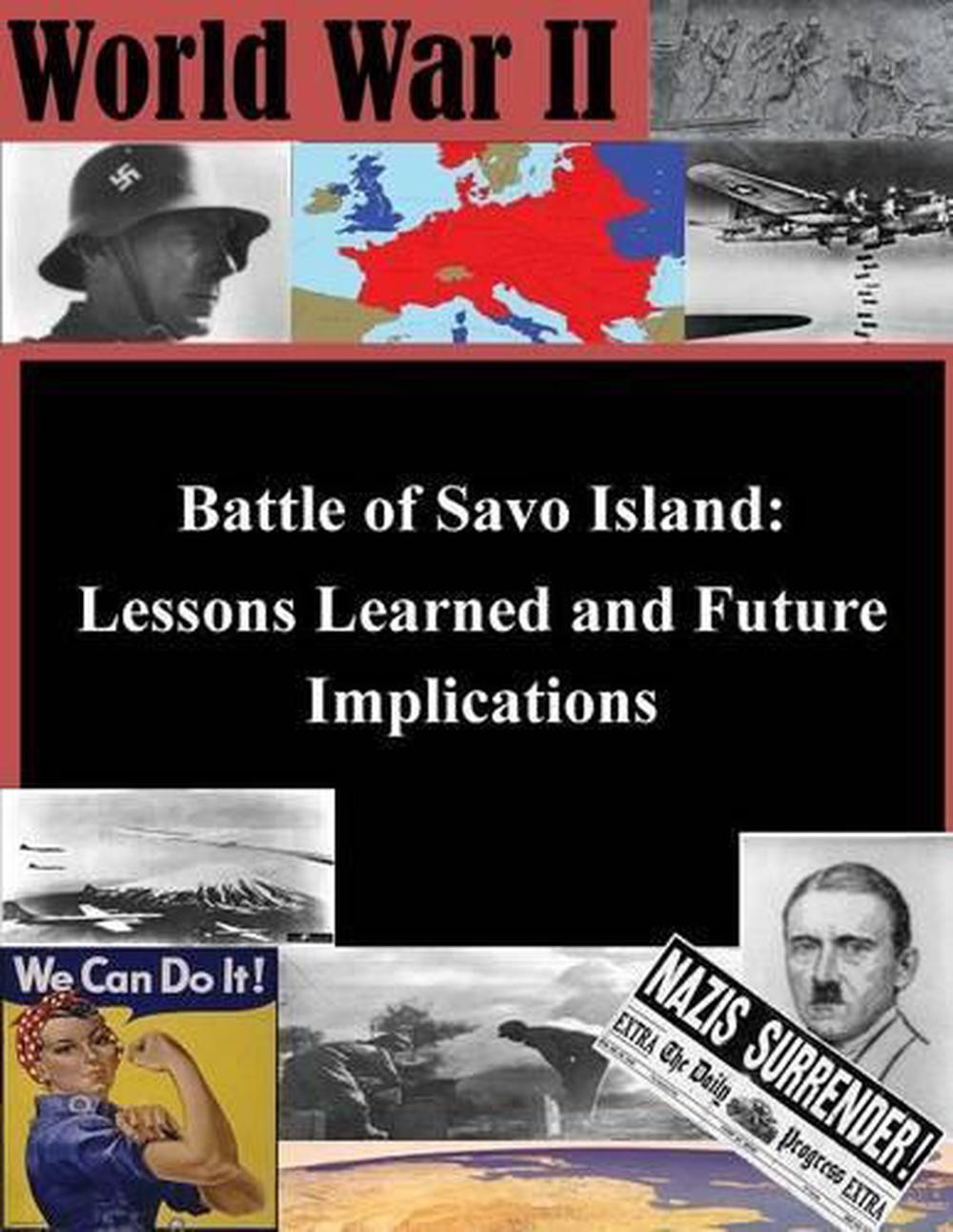 Battle of Savo Island: Lessons Learned and Future Implications by U.S ...