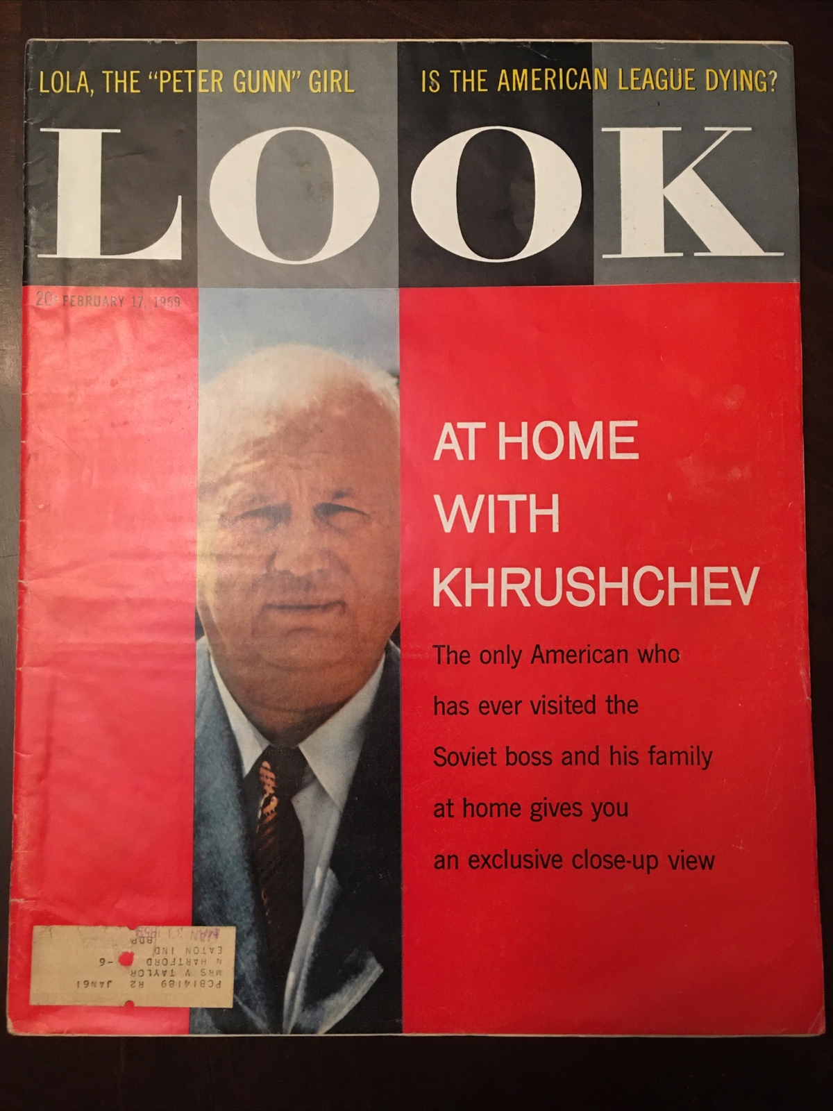 Look Magazine / February 17 1959 / Soviet Boss Khrushchev / Lola Peter ...