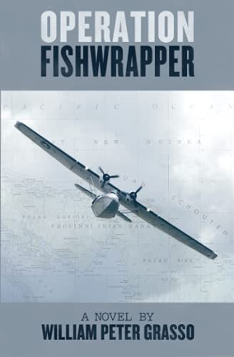 Operation Fishwrapper (Jock Miles WW2 Adventure Series) by Grasso ...