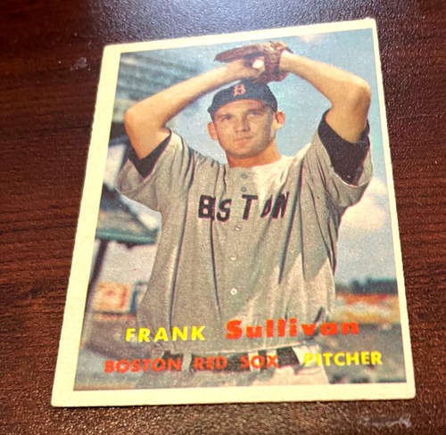 1957 Topps #21 Frank Sullivan Boston Red Sox | eBay