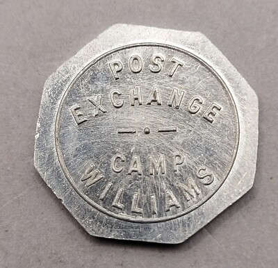 CAMP WILLIAMS POST (WISCONSIN) EXCHANGE TOKEN – GOOD FOR 10c IN ...