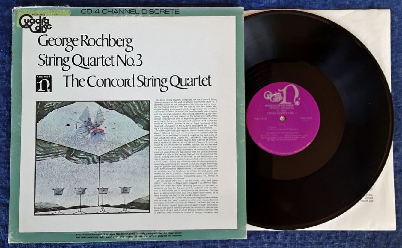 GEORGE ROCHBERG / STRING QUAR. NO. 3 - CONCORD STRING QUARTET- NONESUCH ...