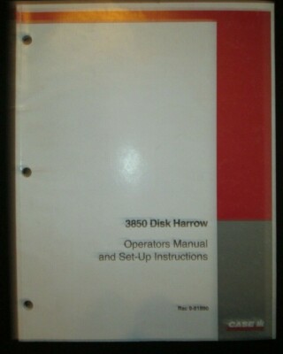 CASE- IH 3850 Disc Harrow Set-up Instructions & Operators Manual ...