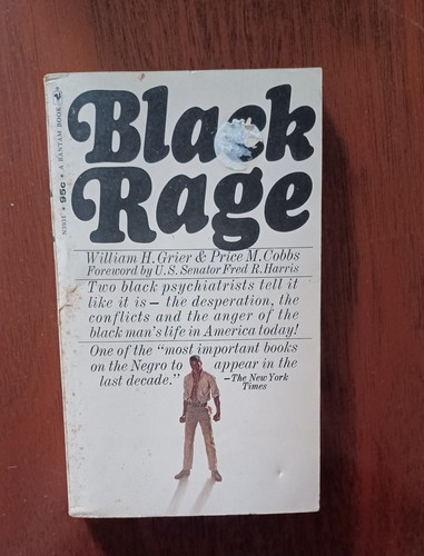 Black Rage by William H. Grier and Price M. Cobbs paperback 1969 | eBay